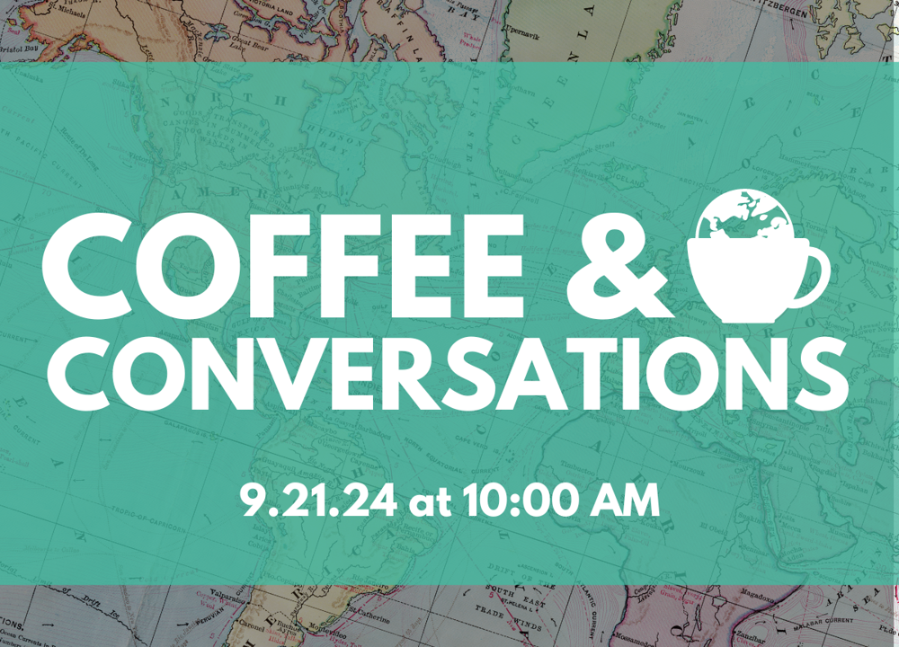 Coffee & Conversations | First Irving