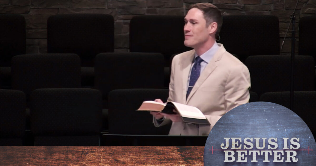 Jesus is Better: Moses | First Irving