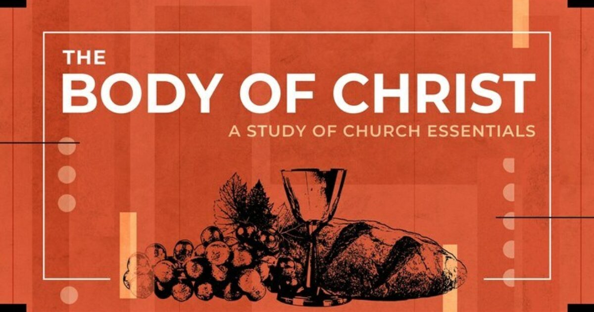 The Body of Christ | Sermon Series at First Irving